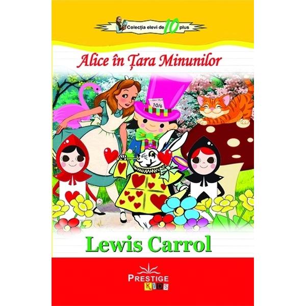 Alice in tara minunilor - Lewis Carroll - Libraria CLB