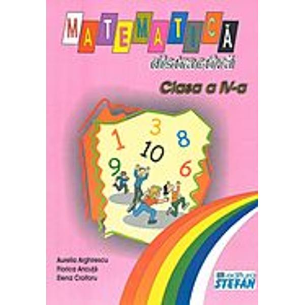 Matematica distractiva clasa a IV a - Colectiv redactional - Libraria CLB