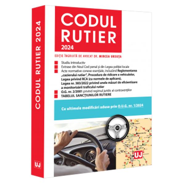 Codul rutier 2024 - Mircea Ursuta - Libraria CLB
