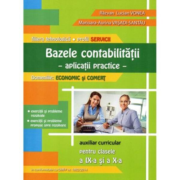 Bazele contabilitatii. Aplicatii practice clasele IX-X - Razvan Lucian ...