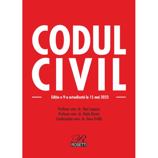 Codul civil 15 mai 2023 - Dan Lupascu, Radu Rizoiu, Doru Traila ...