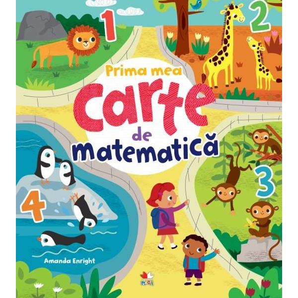 Prima mea carte de matematica - Colectiv redactional - Libraria CLB