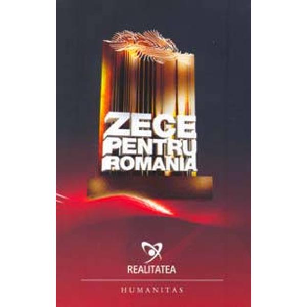 Zece pentru Romania - Mihai Tatulici - Libraria CLB