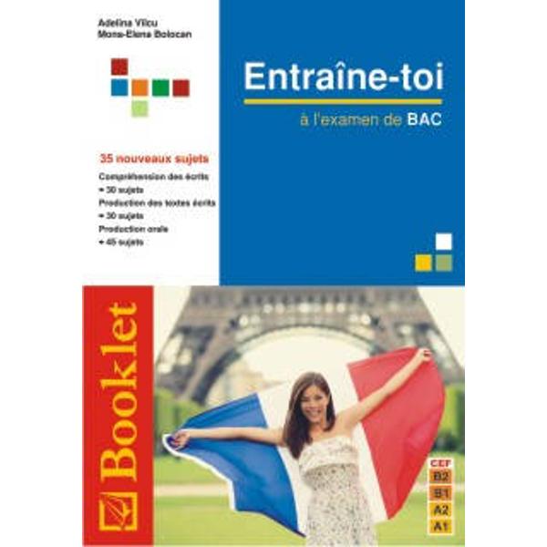 Entraine_toi a l examen de BAC - Adelina Valcu - Libraria CLB