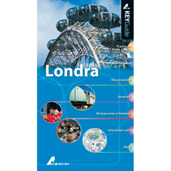 Key Guide Londra - Colectiv redactional - Libraria CLB