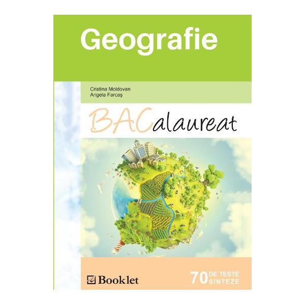 Geografie bac teste 2016 - Cristina Moldovan - Libraria CLB
