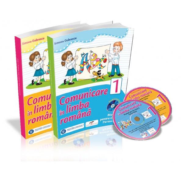 Comunicare in limba romana. Manual pentru clasa I partea I si partea a II a. Abecedarul ...