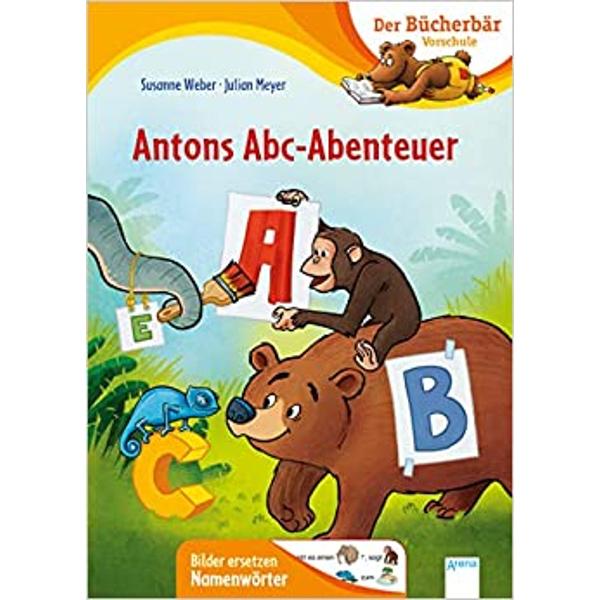 Antons Abc Abenteuer - - Libraria CLB
