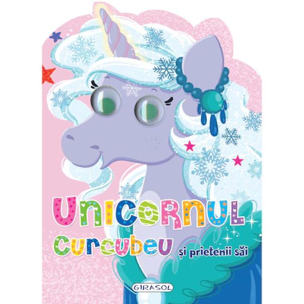 Unicornul Curcubeu si prietenii sai - Colectiv redactional - Libraria CLB