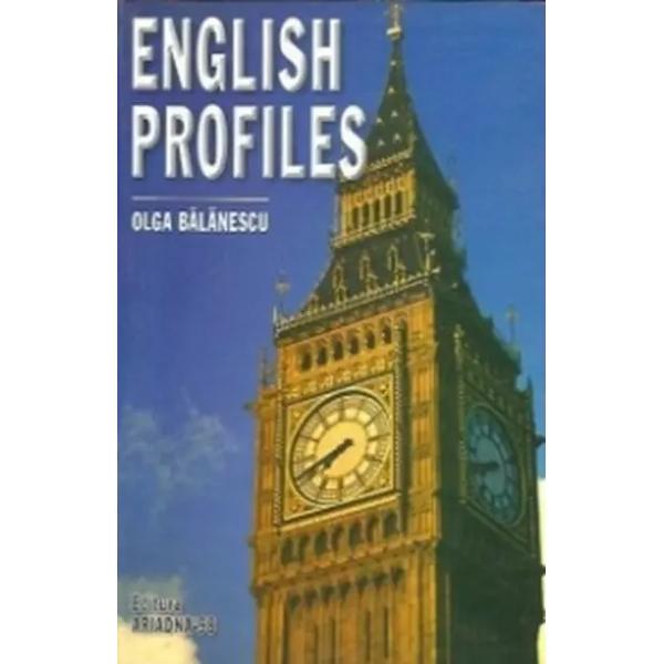 ENGLISH PROFILES - Olga Balanescu - Libraria CLB