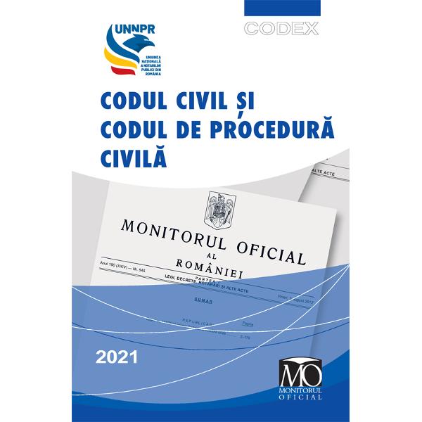 Codul civil si de procedura civila 2021 - Colectiv redactional ...