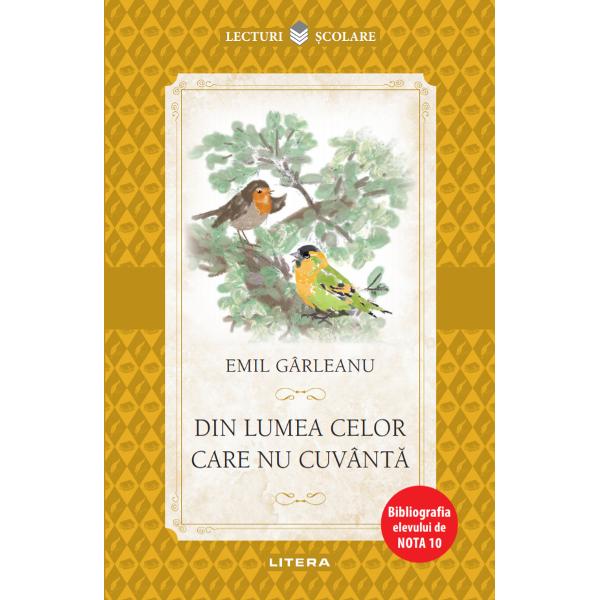 Din lumea celor care nu cuvanta (editia 2021) - Emil Garleanu ...