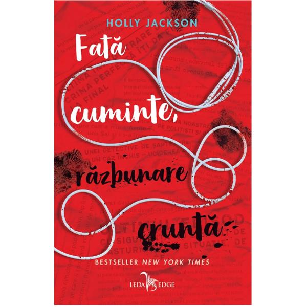 "Fata cuminte, razbunare crunta (cartea a 2-a din seria Crima perfecta ...