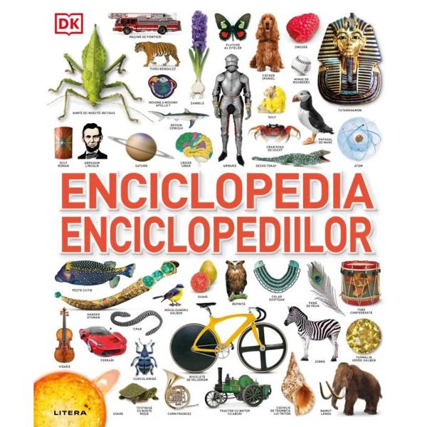 Enciclopedia enciclopediilor - Colectiv redactional - Libraria CLB