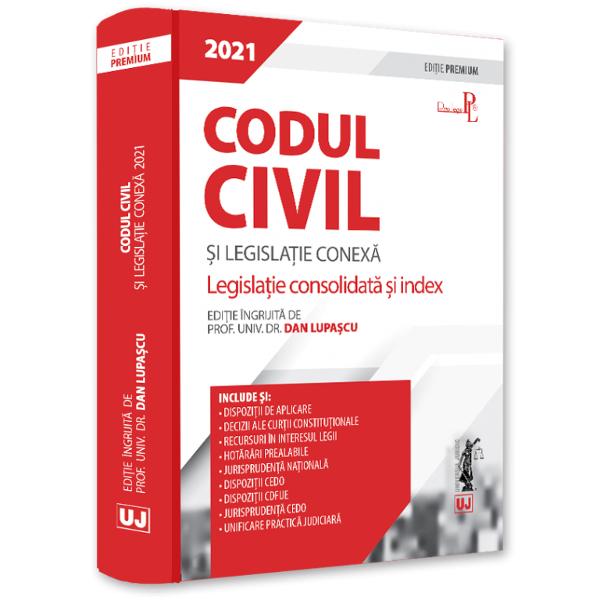 Codul civil si legislatie conexa 2021 - Dan Lupascu - Libraria CLB