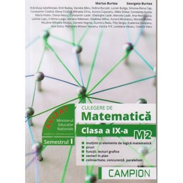 Culegere de matematica clasa a IX a semestrul I M2 - Marius Burtea ...