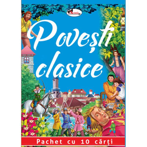Povesti clasice (Pachet cu 10 carti) - Dreamland Publications ...
