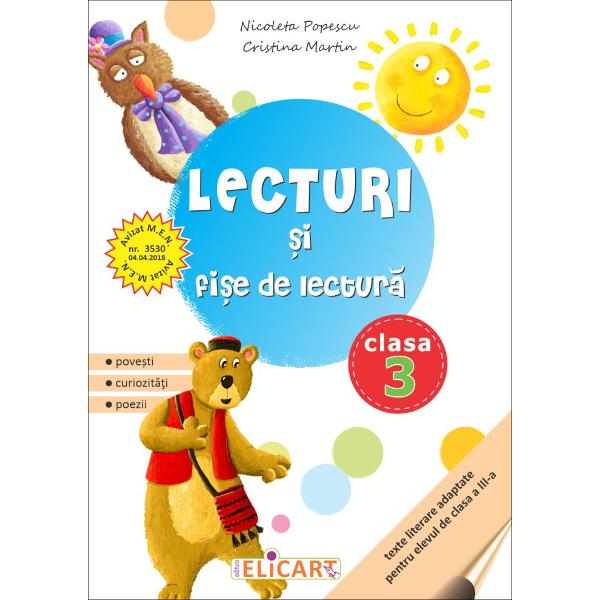 Lecturi si fise de lectura clasa a III a. Suport de lucru pentru orele ...
