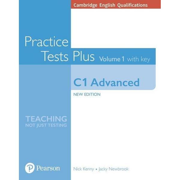 Practice Tests Plus C1 Advanced With Key Volume I Nick Kenny Practice Tests Plus C1 Advanced With Key Volume I Nick Kenny