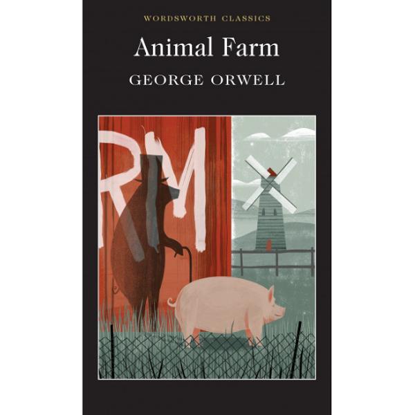 Animal Farm (Wordsworth ed) - - Libraria CLB