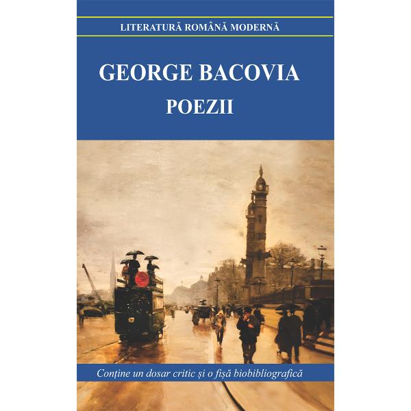 Poezii - George Bacovia - George Bacovia - Libraria CLB