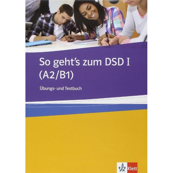 So geht’s zum DSD I (A2/B1) - - Libraria CLB