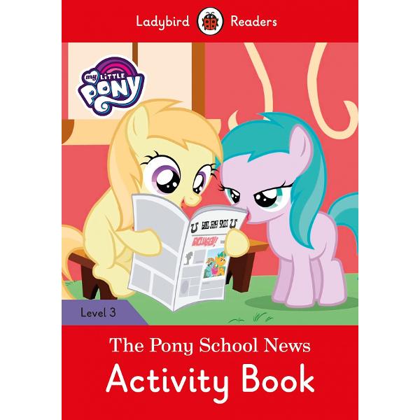 My little pony activity book level 3 - - Libraria CLB