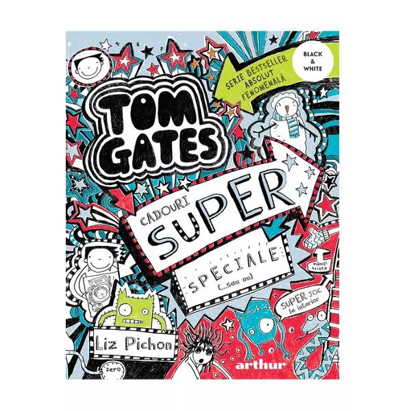 Tom Gates 6. Cadouri super speciale (... sau nu) - Liz Pichon ...