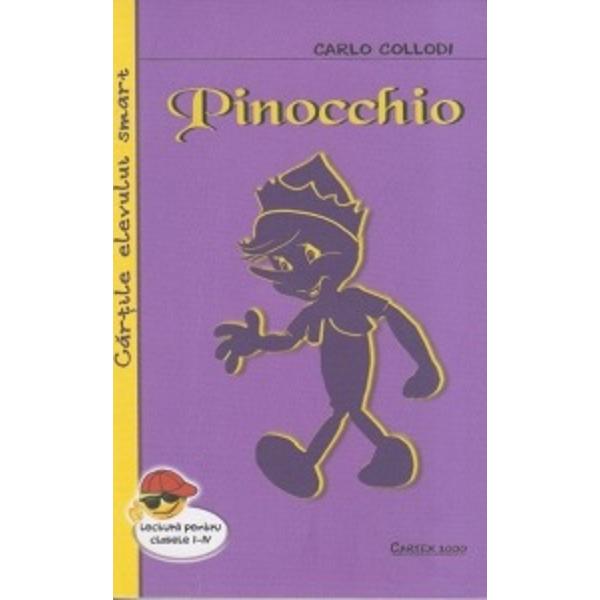 "Pinocchio, Editura Cartex" - Carlo Collodi - Libraria CLB