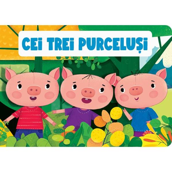 Cei trei purcelusi - Mimorello - Libraria CLB